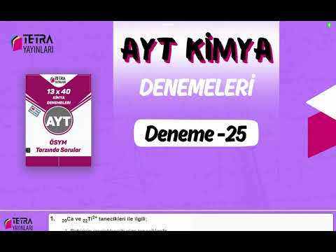 25. Deneme AYT Kimya Branş Denemesi
