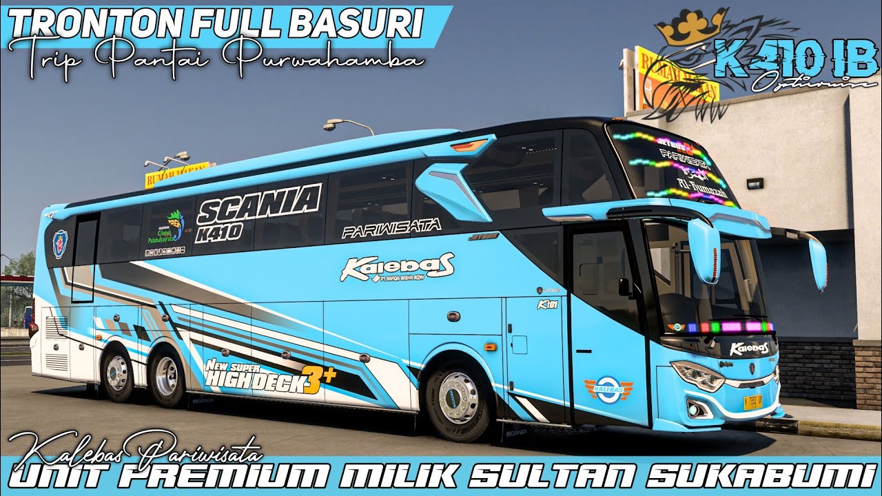 FULL BASURI!‼️- Bus Kalebas "The Queen" Jalan² ke Pantai Purin | ETS 2 ...