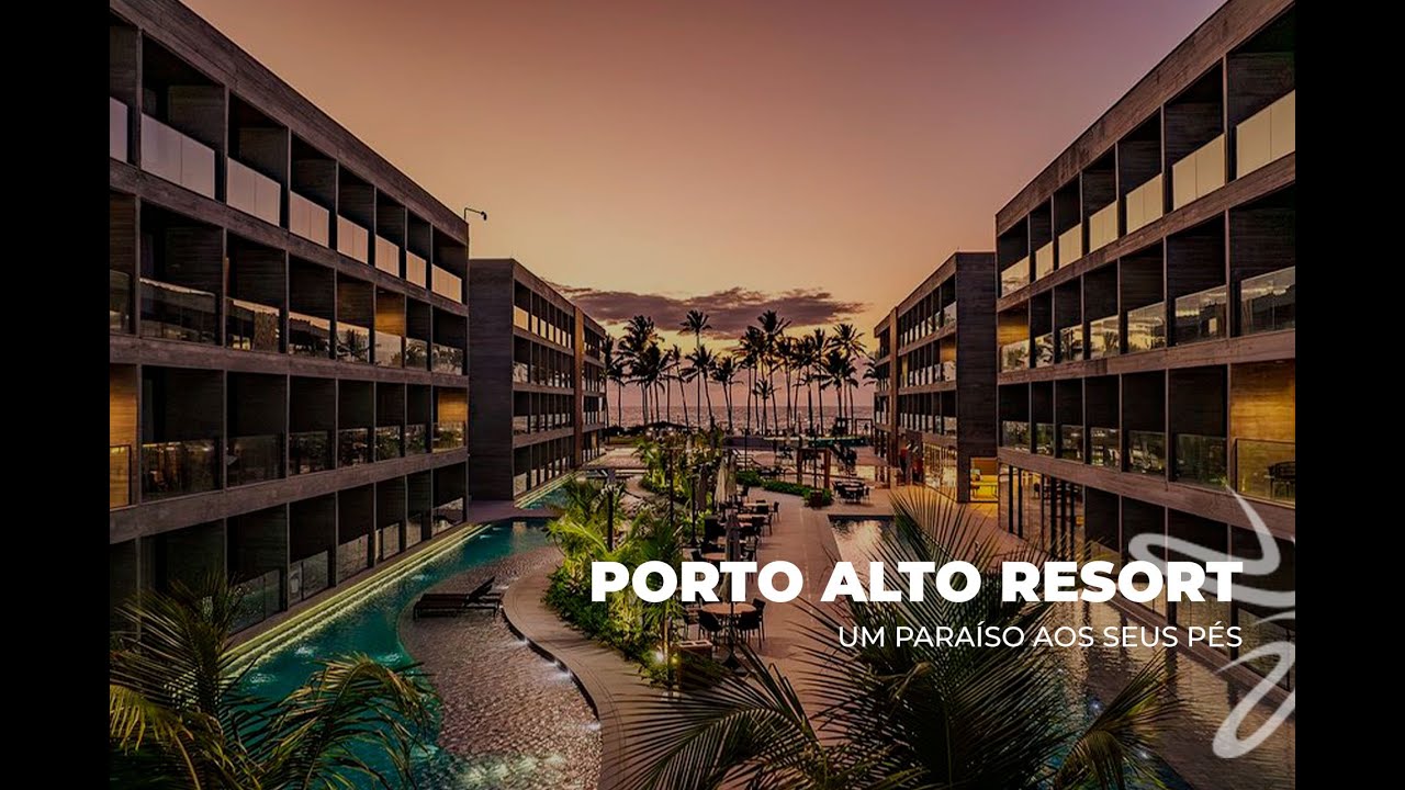 Porto Alto Resort - Um Refúgio em Porto de Galinhas - YouTube