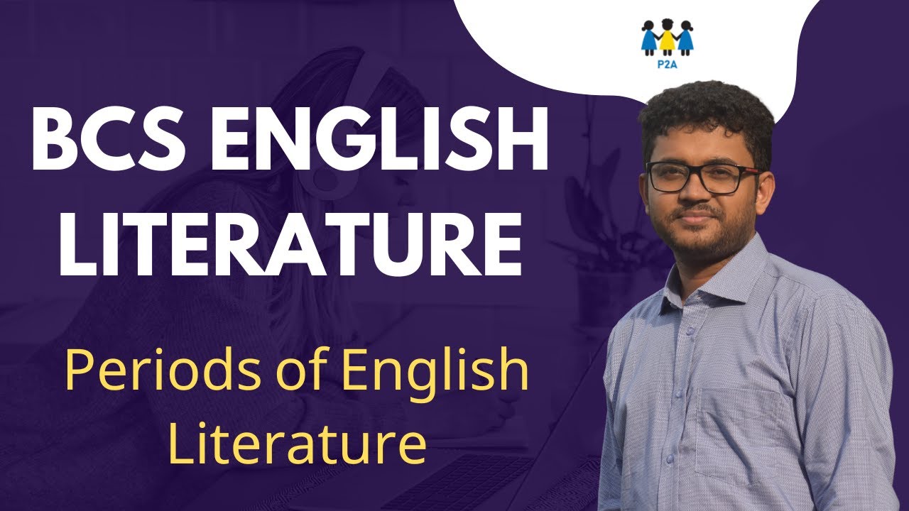 BCS English Literature Periods Of English Literature BCS Bank bcs-english-literature-periods-of-english-literature-bcs-bank