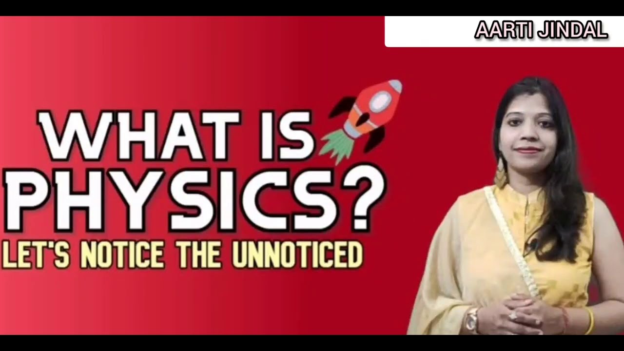 What Is Physics Class 11th Chapter 1 YouTube what-is-physics-class-11th-chapter-1-youtube