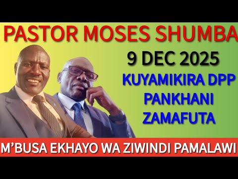PASTOR MOSES SHUMBA 9TH DECEMBER 2025 - YouTube