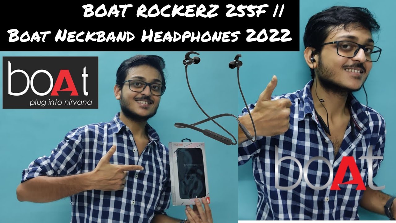 BOAT ROCKERZ 255F || Boat Neckband Headphones 2022 || Honest Unboxing ...