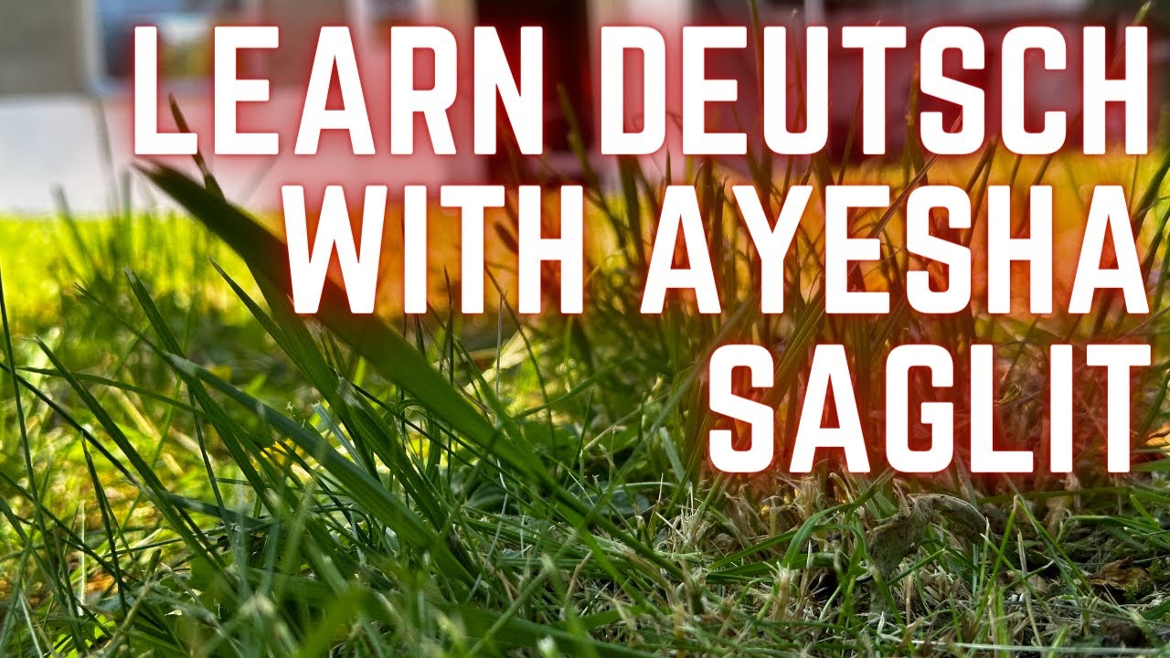 deutsch lesson ni Ayesha HD 720p - YouTube