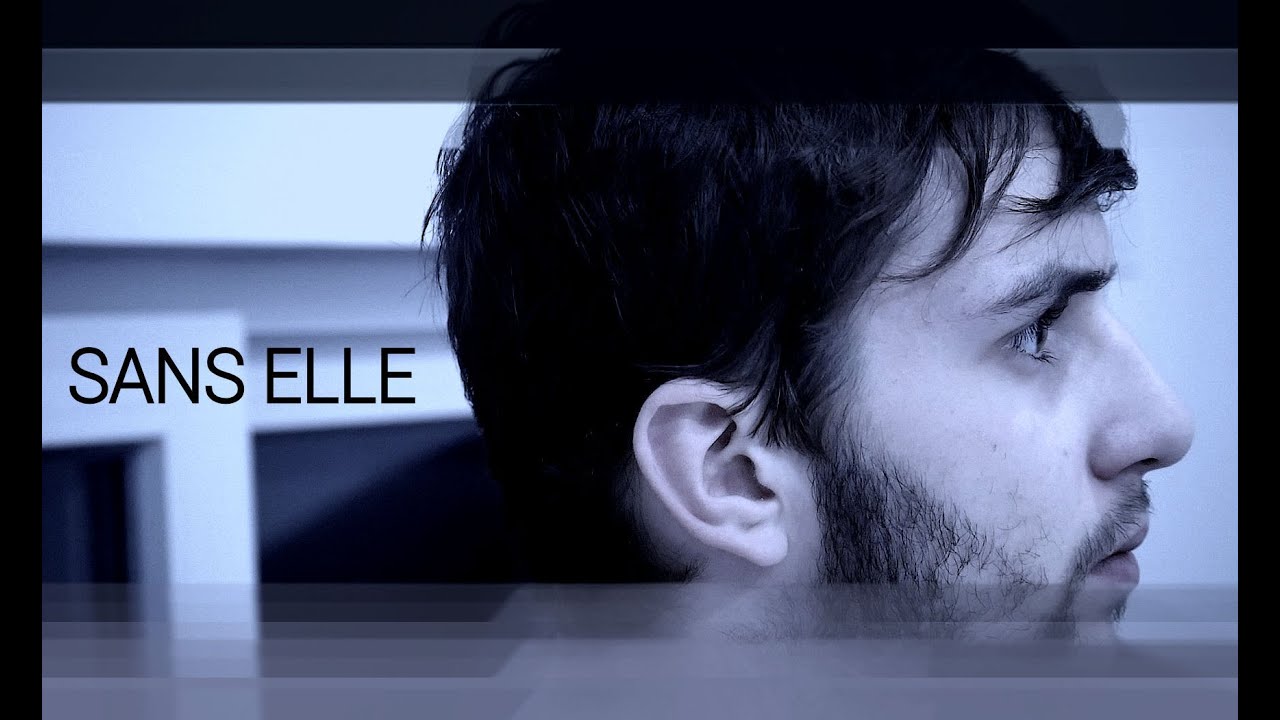 Sans elle - YouTube