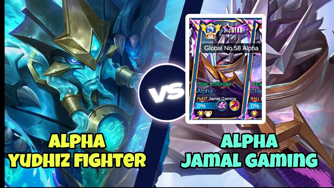 FULL VIDEO ALPHA YUDHIZ FIGHTER VS ALPHA JAMAL GAMING TOP GLOBAL 58 ‼️ ...