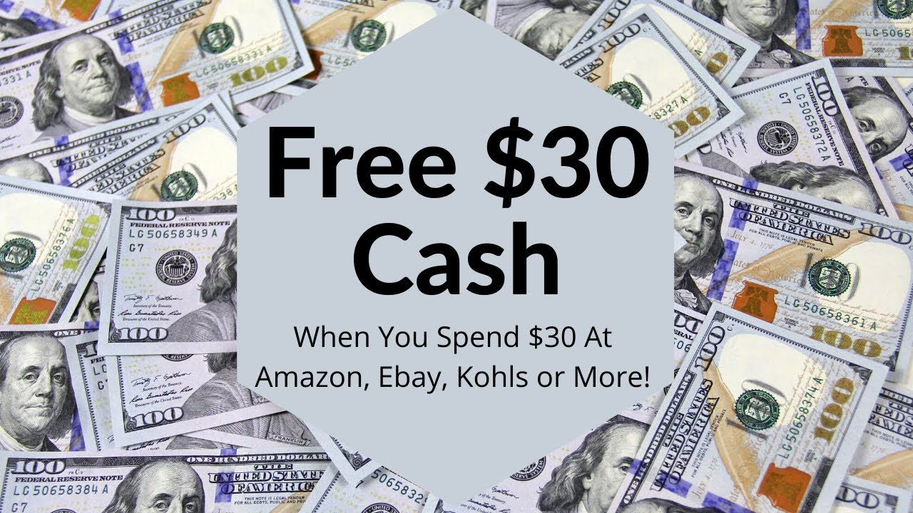 How To Get $30 Cash Back For Spending $30 At Amazon. How to get Free ...