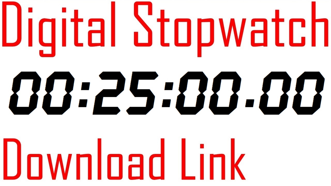 #027 Stopwatch Digital Timer 25 minutes counter with download link ...