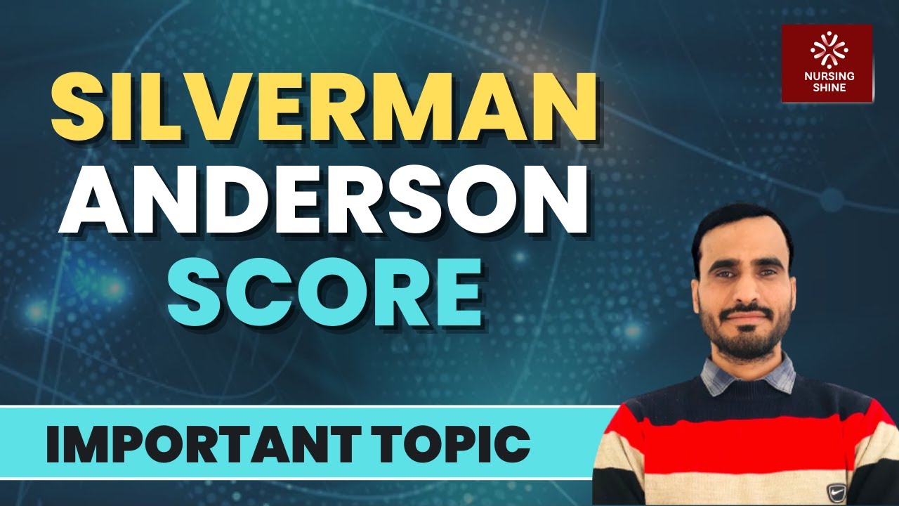 Silverman Anderson Score | How to Check Silverman Score in Child ...
