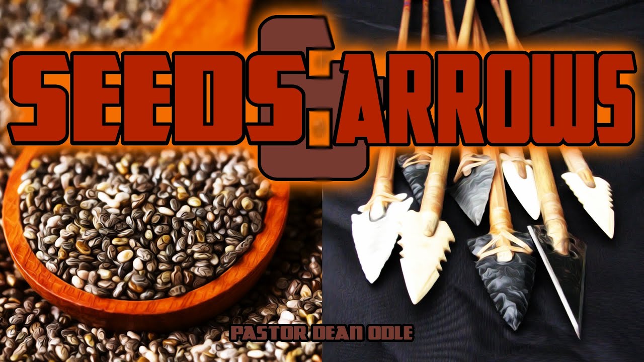 Dean Odle EU - Sermon - Seeds & Arrows - YouTube