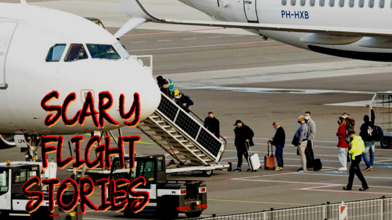 2 True Scary Flight Stories - YouTube