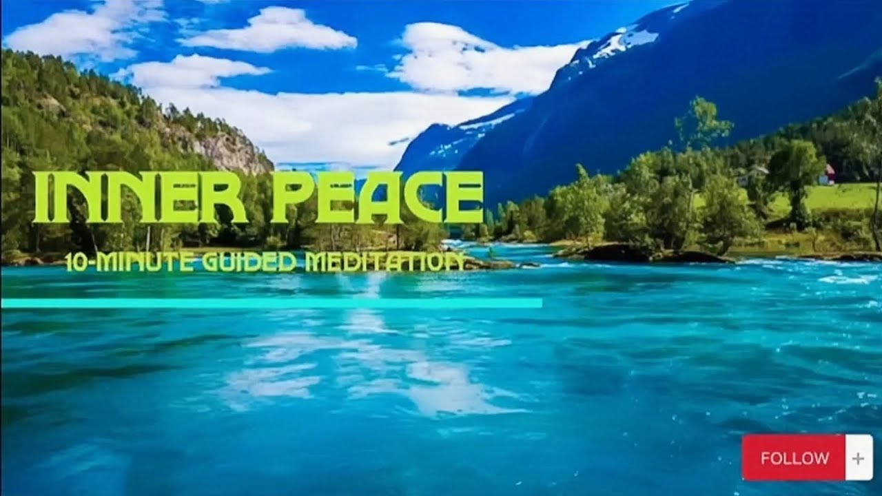Inner Peace 10 Minute Guided Meditation Chedtv1 Youtube
