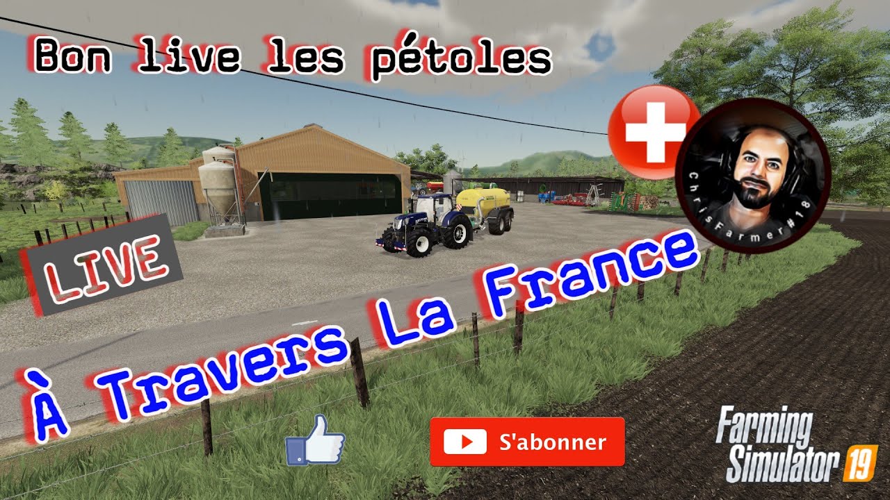 FS19 / live multi sur la map a travers la france - YouTube