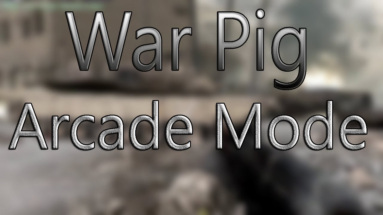 CoD4 - War Pig Arcade Mode - (PC Gameplay Full HD) [68.153 POINTS ...
