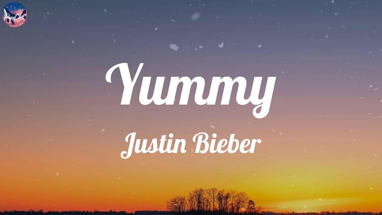 Justin Bieber - Yummy (Lyric Video) - YouTube