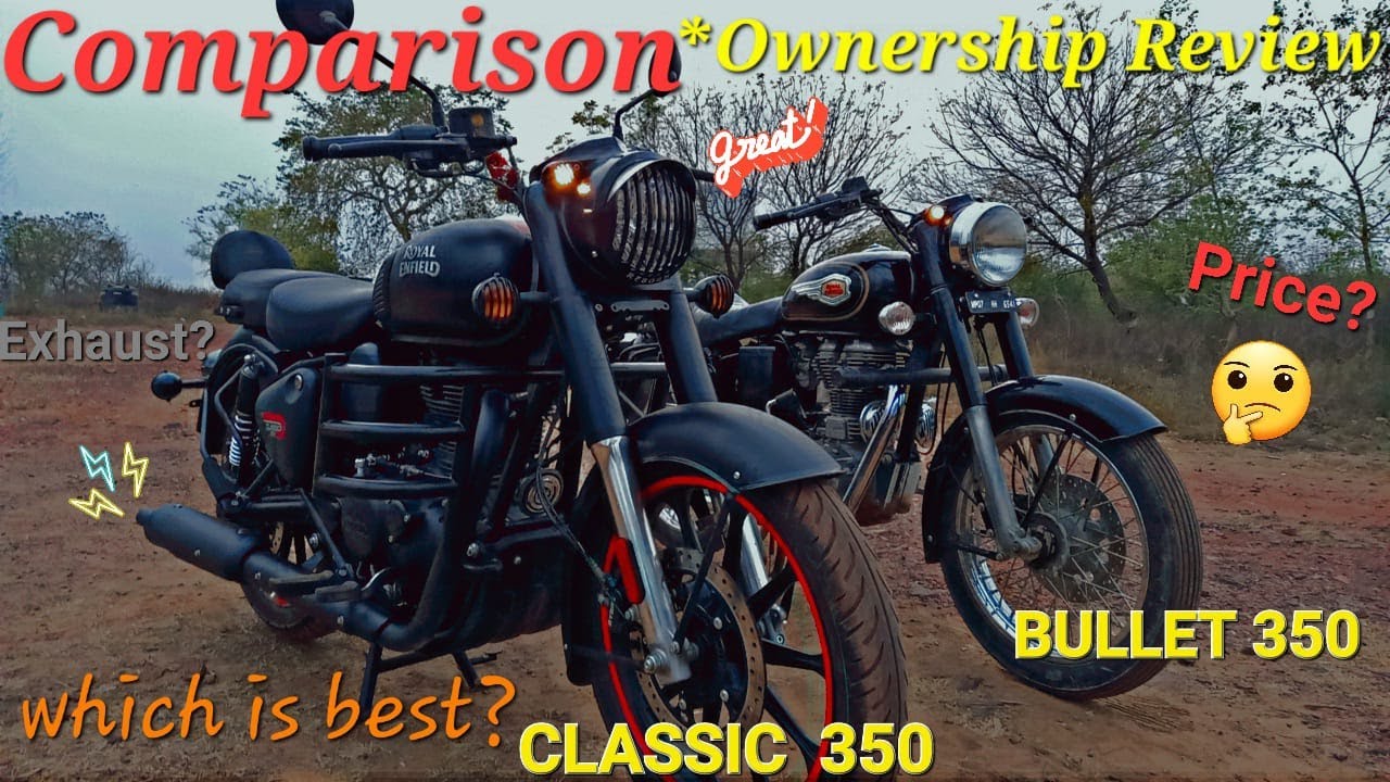 CLASSIC 350 (Reborn) VS BULLET 350 (Old) | OWNERSHIP REVIEW😎 | EXHAUST ...