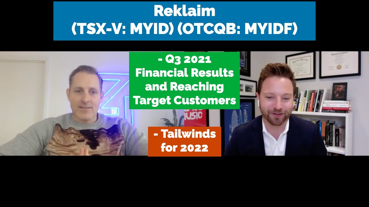 Reklaim Discusses Q3 2021 Financial Results, Reaching Target Customers ...