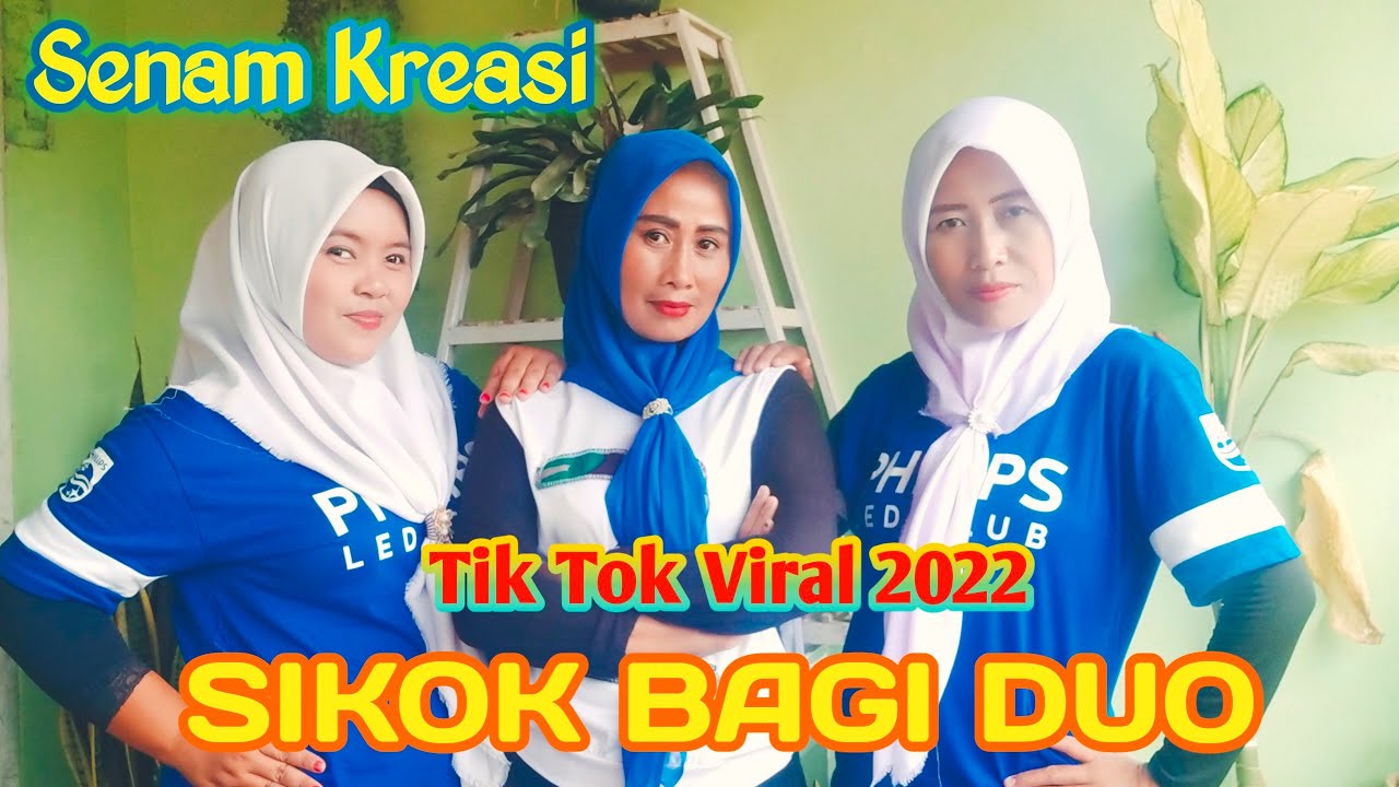 Sikok Bagi Duo//Senam Kreasi//tik tok viral// - YouTube