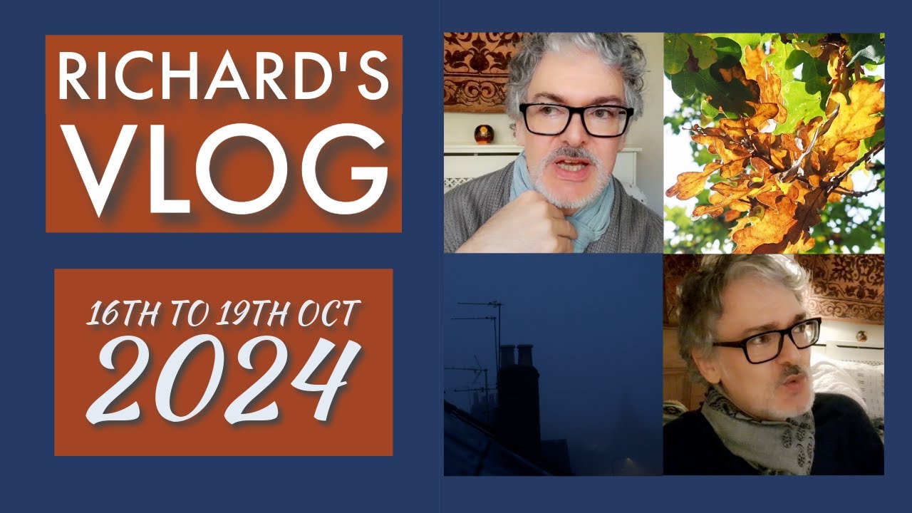 Richard's Vlog 16th to 19th October 2024 - YouTube