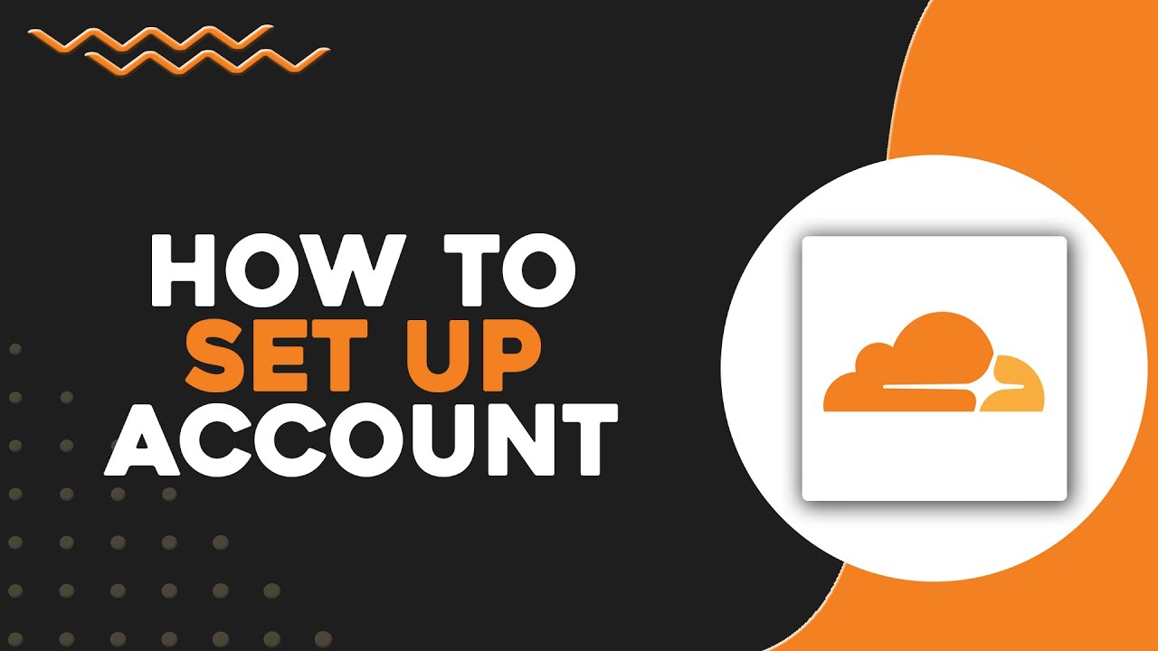 How To Setup Cloudflare Account (Quick Tutorial) - YouTube