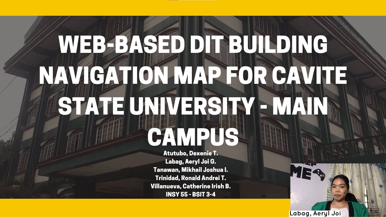 WEB-BASED DIT BUILDING NAVIGATION MAP FOR CAVITE STATE UNIVERSITY ...