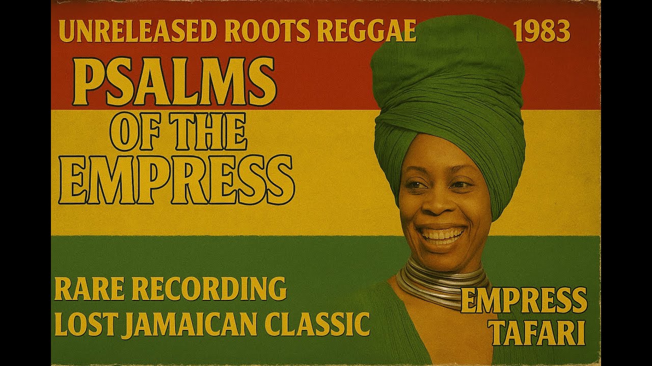 Roots Reggae Classic: Empress Tafari – Psalms of the Empress (1983 ...