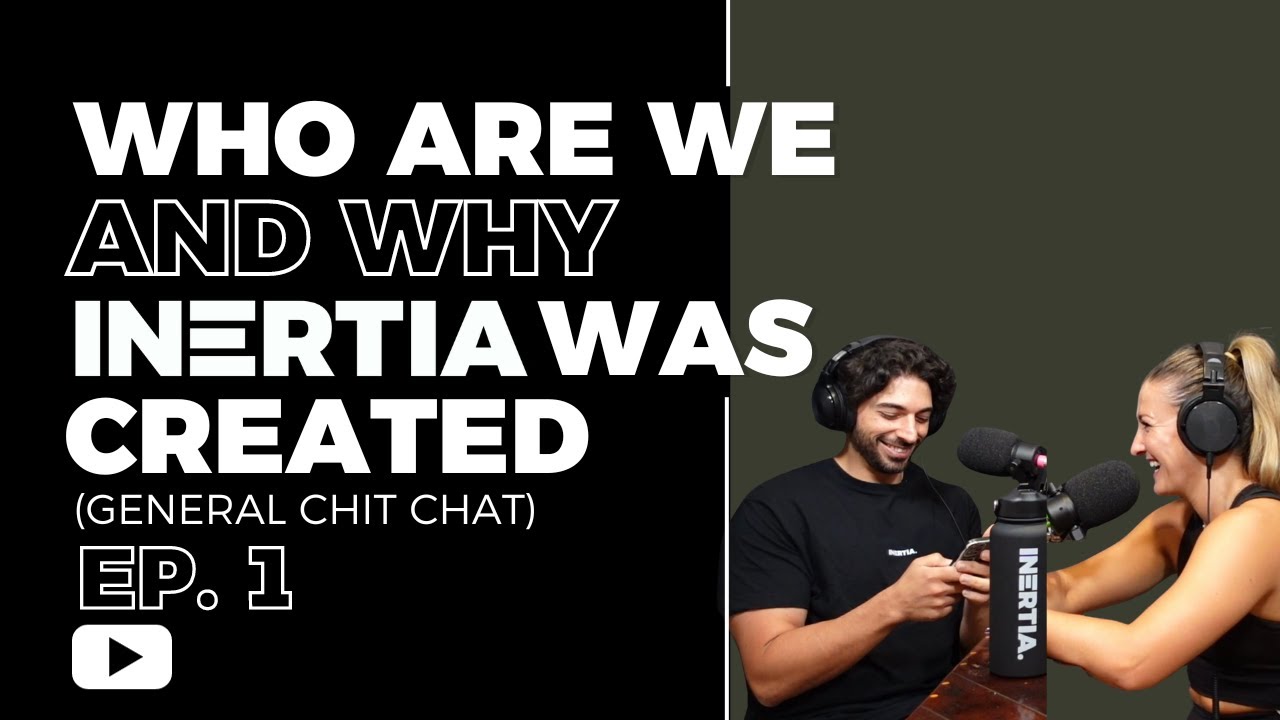 Who We Are, Why Inertia Was Created? - YouTube