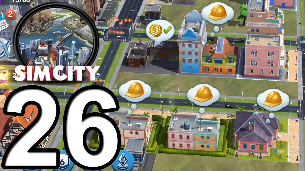 SimCity BuildIt - Gameplay Walkthrough Episode 26 (iOS, Android) - YouTube