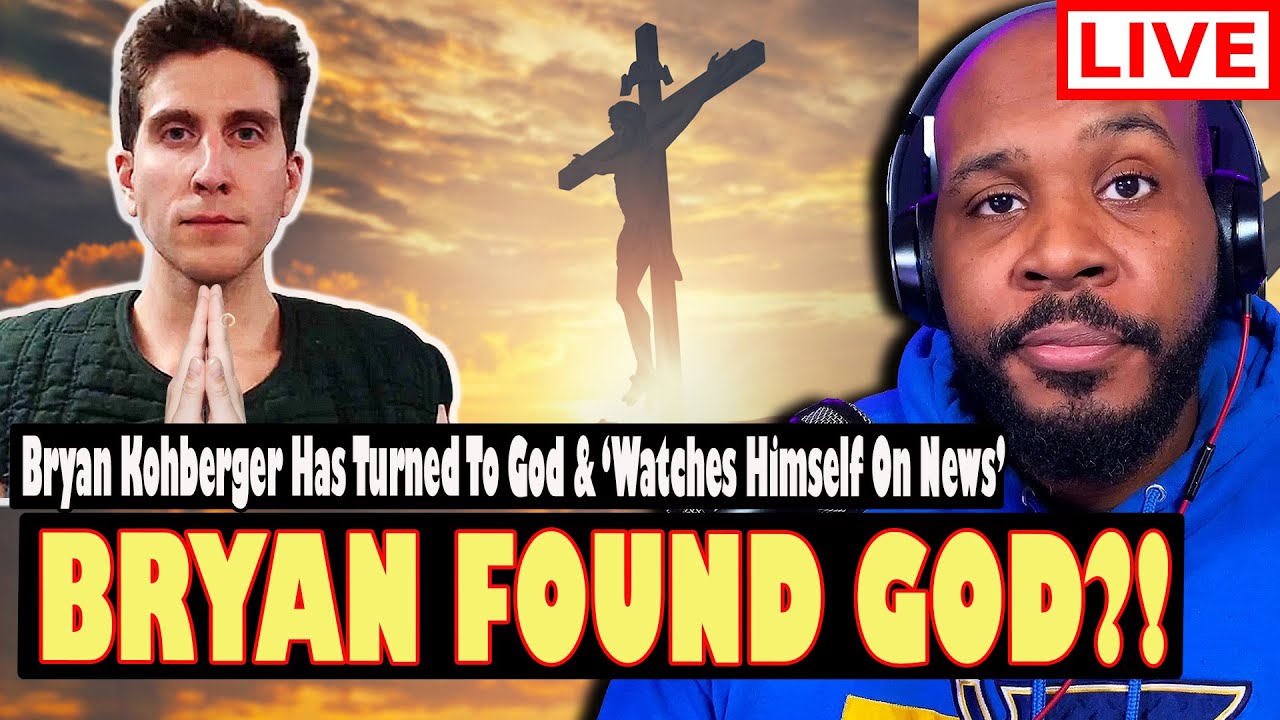 WAIT WHAT?! Inmates Say Bryan Kohberger Found God & 'Watches Himself ...