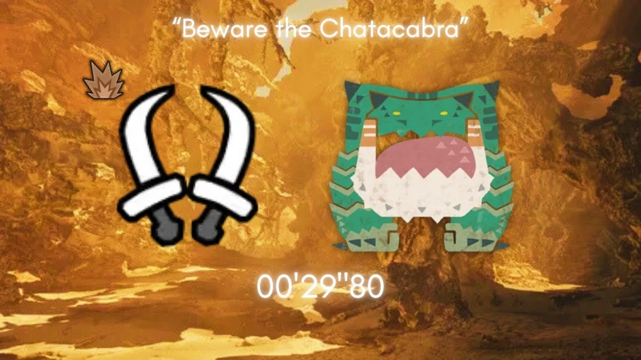 "Beware the Chatacabra" in Under 30 Seconds with Blast Dual Blades ...