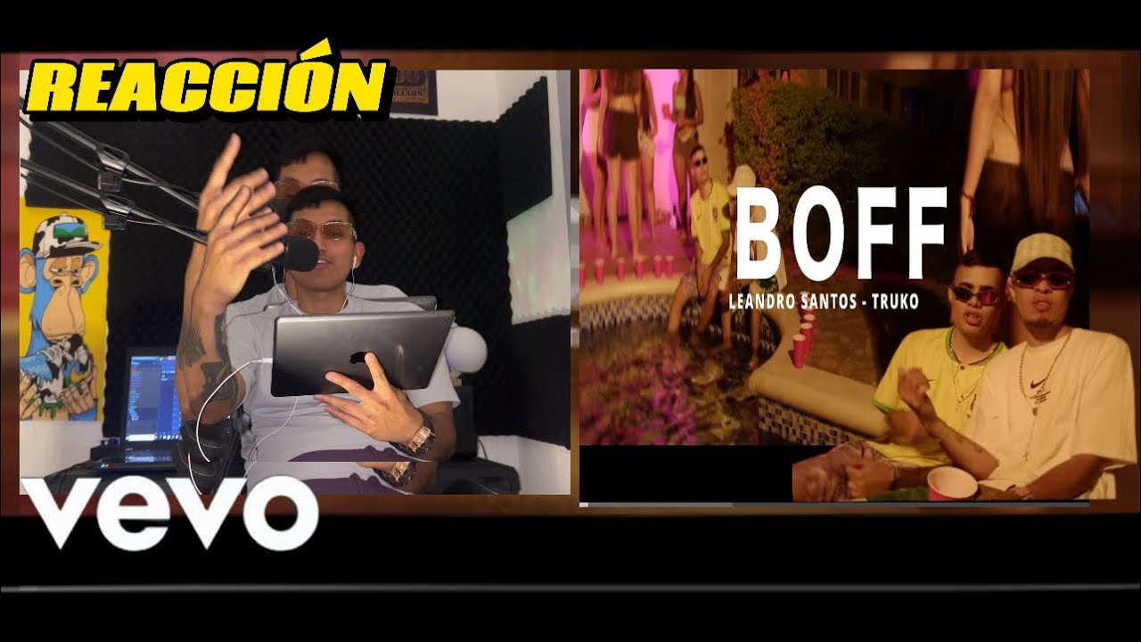 Reacción- BOFF - Leandro Santos & Truko - YouTube