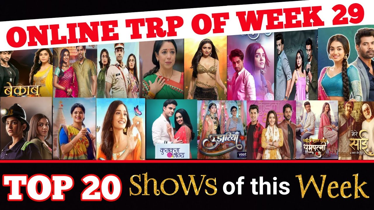 😱Online TRP Report of Week 29 (2023) : Top 20 Shows of this Week - YouTube
