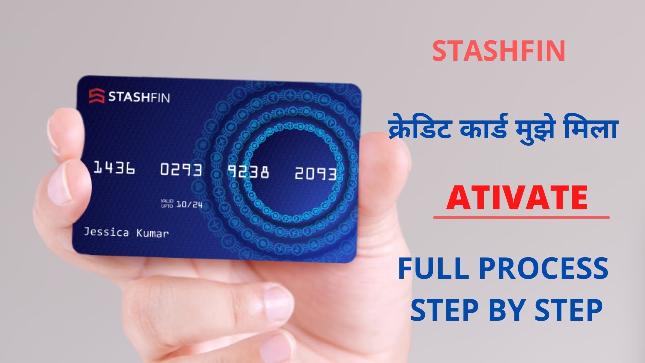 Stashfin Credit Card Activate Karne Ka Full Process Step By Step ...