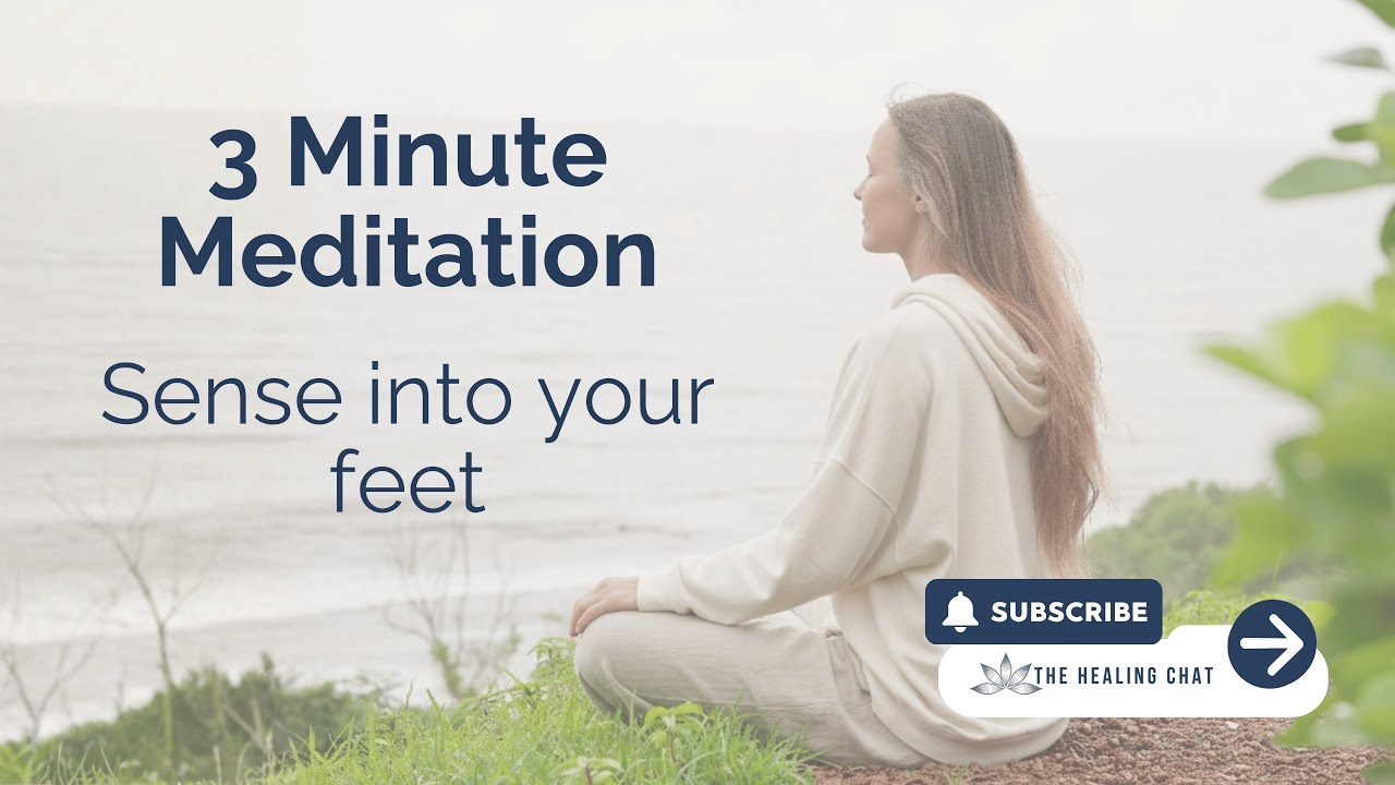 3-Minute Meditation to Relax and Focus - Sense into your feet - YouTube