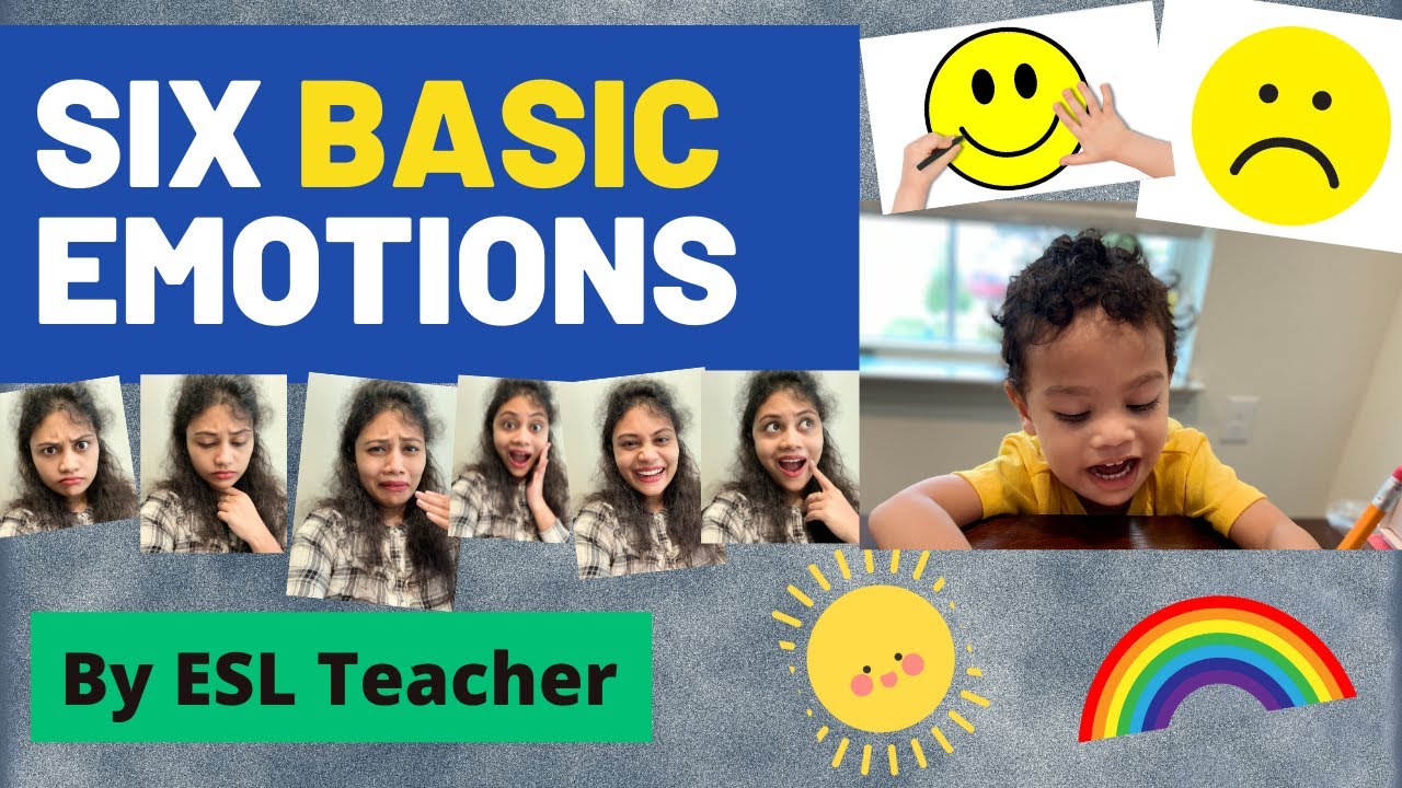 How To Teach Your Kid About Emotions| 6 Basic Emotions| By ESL Teacher ...
