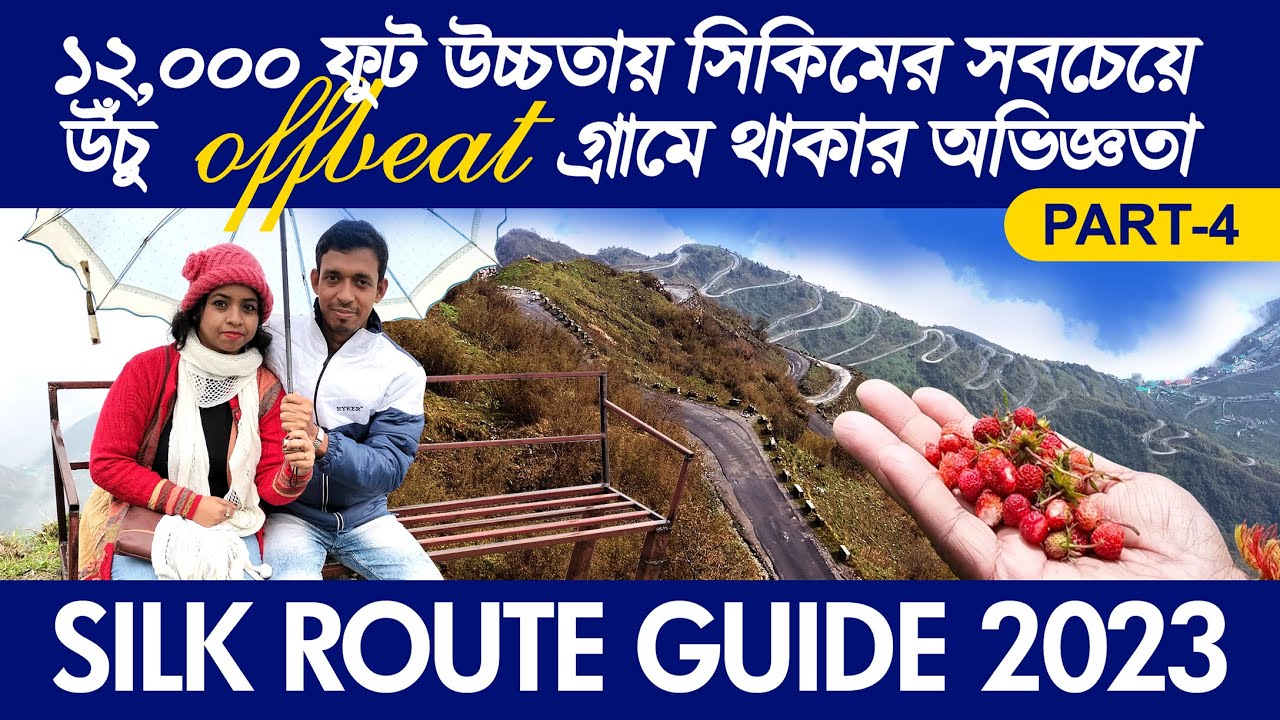 Silk Route Sikkim 2023 | Zuluk | Lungthung | Zigzag Road | Thambi View ...