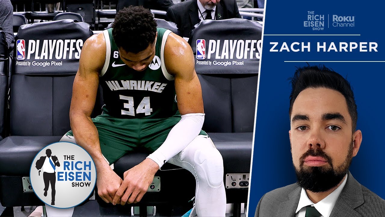 The Athletic’s Zach Harper on Giannis’ Bucks Future & East Semis Previews | The Rich Eisen Show ...