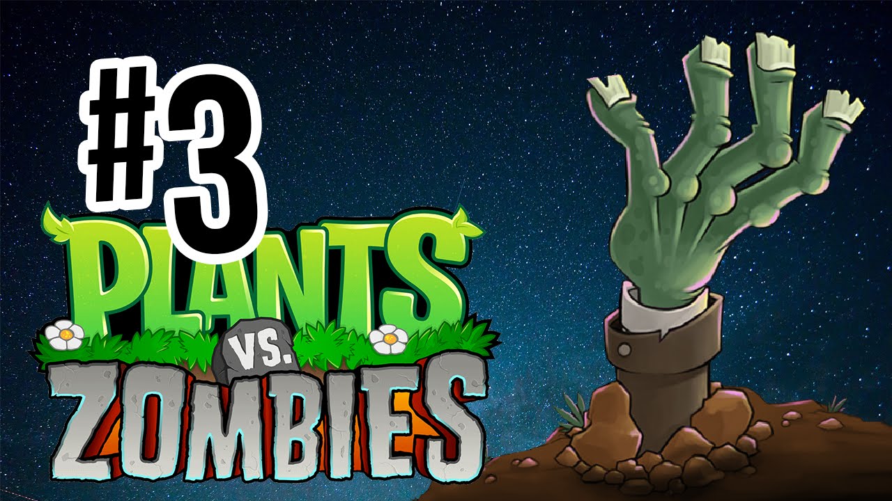 Space Cadets!! | Plants vs. Zombies - Part 3 - YouTube