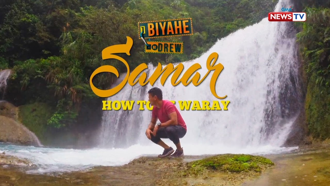 Biyahe ni Drew: How to be Waray in Samar (Full episode) - YouTube