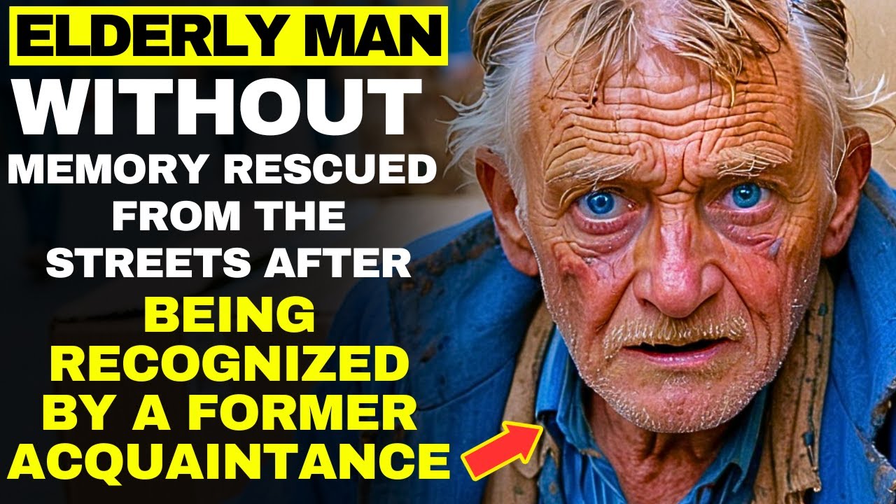 ELDERLY MAN WITHOUT MEMORY RESCUED FROM THE STREETS AFTER BEING ...