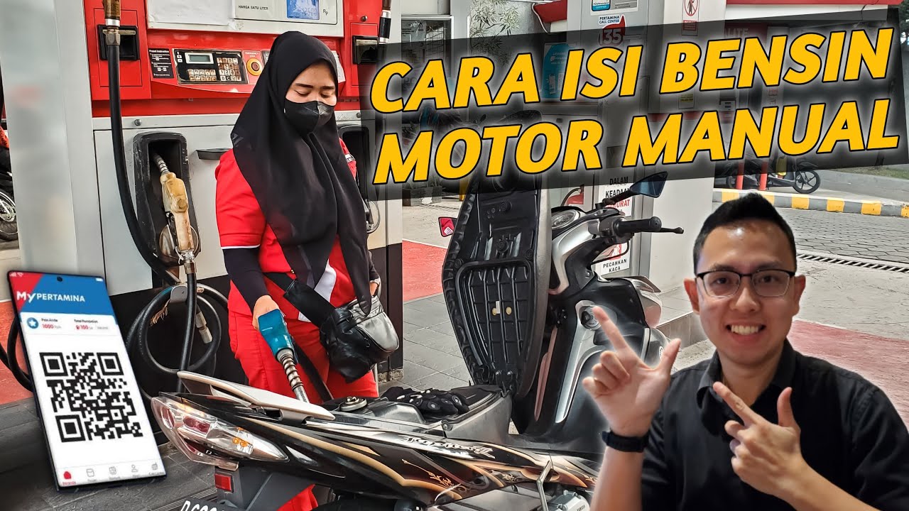 CARA ISI BENSIN MOTOR GIGI MANUAL DI SPBU - YouTube