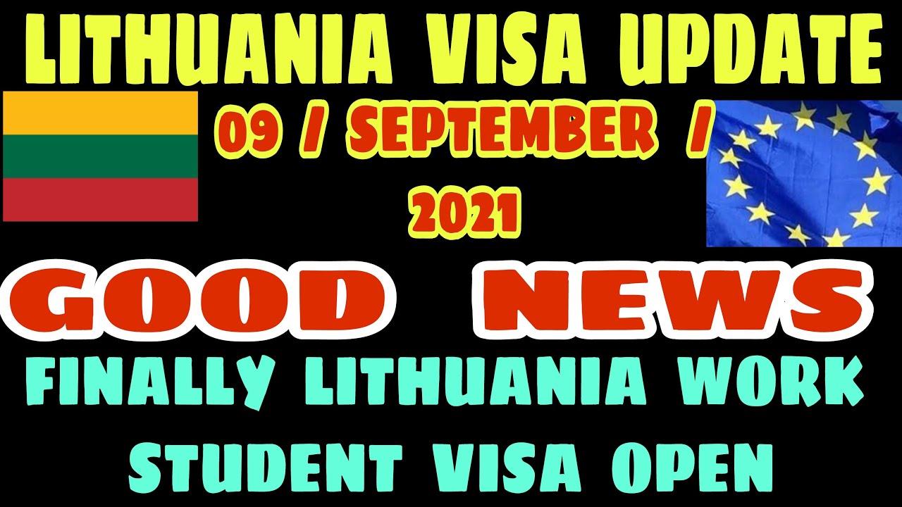 Lithuania Visa Update | Lithuania 🇱🇹Work & Student Visa Open | Khanna ...