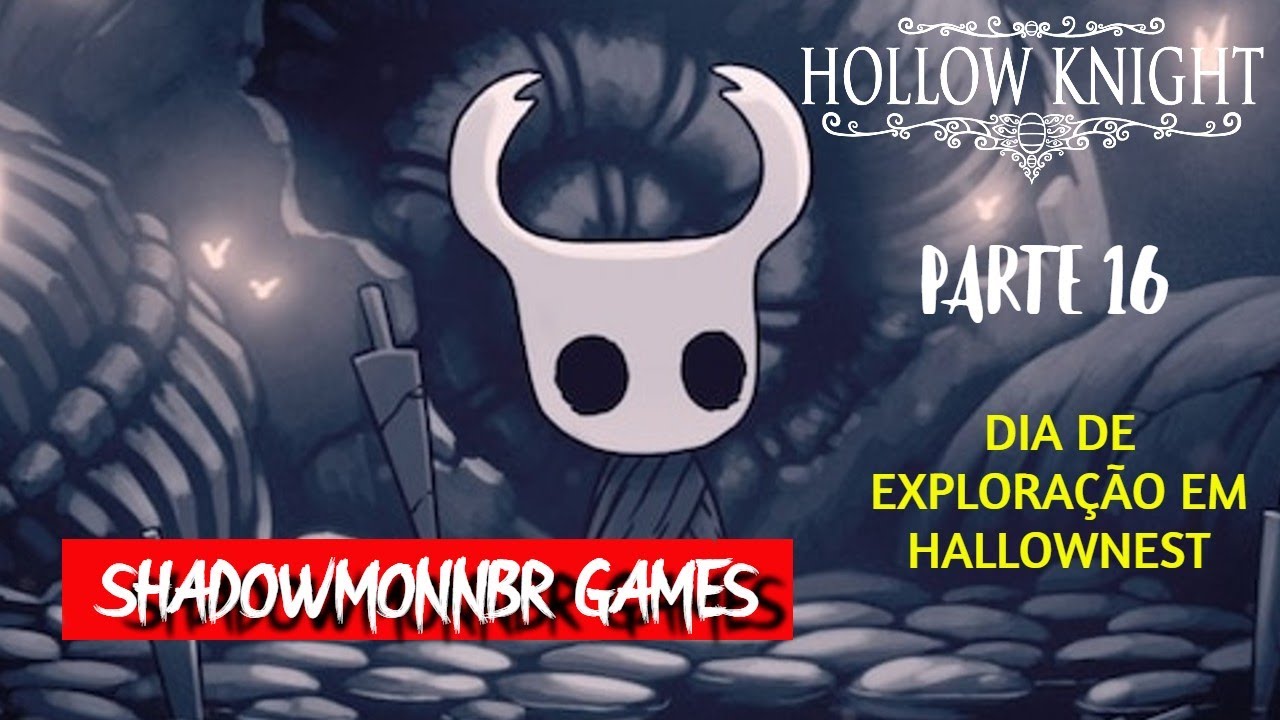 Explorando o imenso mapa de Hallownest- Hollow Knigth parte 16 - YouTube