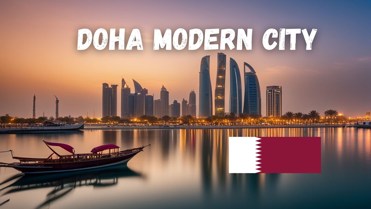 Doha's Modern Cityscape: A Glimpse into the Future - YouTube