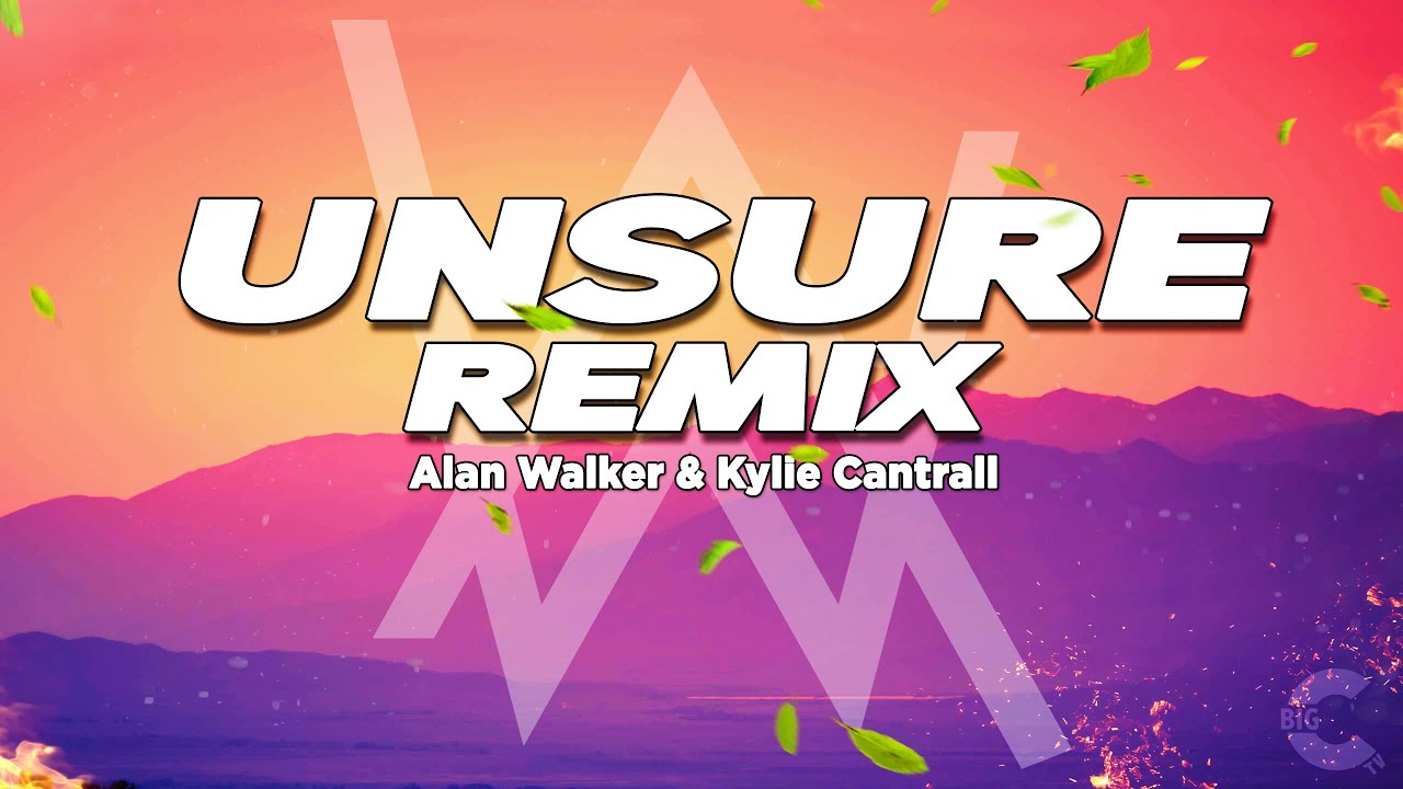 Alan Walker, Kylie Cantrall - Unsure Remix #UnsureRemix - YouTube