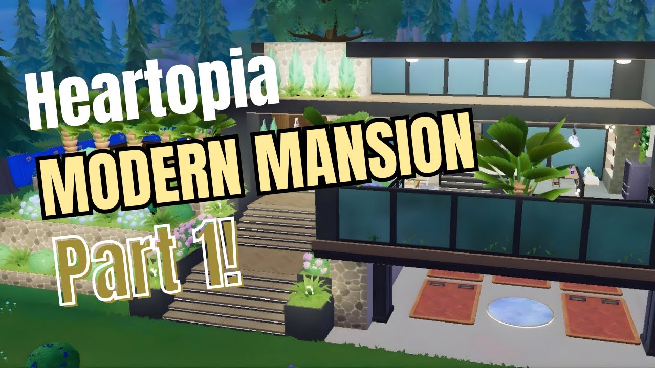 HEARTOPIA: Modern Mansion | Tutorial #heartopia #heartopiacreatorteam ...