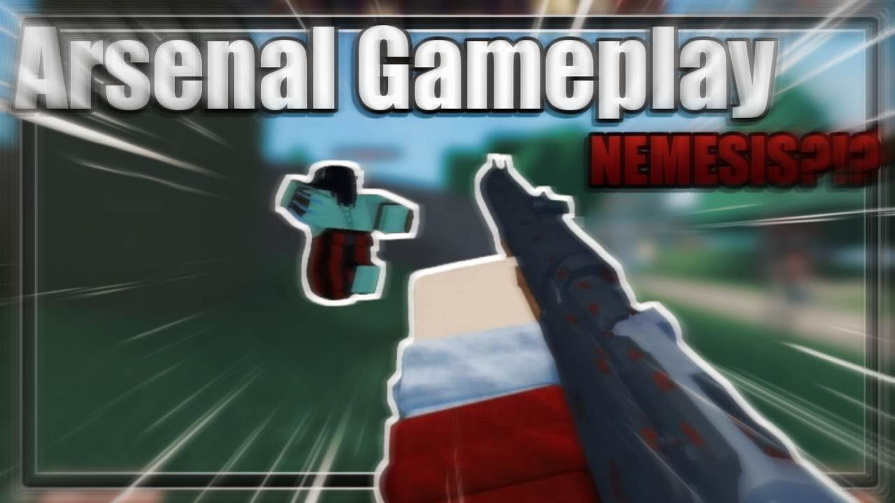 ROBLOX ARSENAL GAMEPLAY || ℕ𝕖𝕞𝕖𝕤𝕚𝕤?!? || GameBeast - YouTube