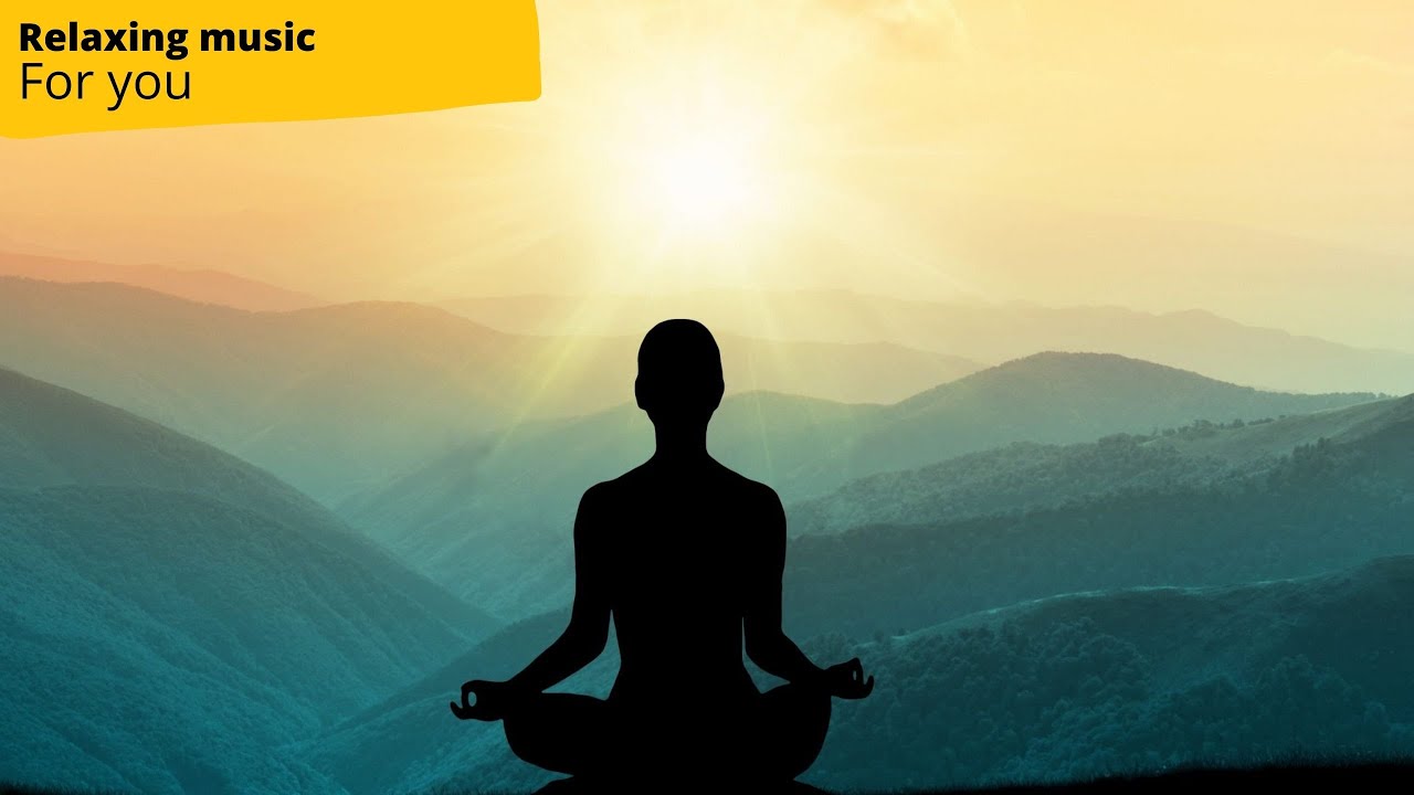 Relaxing music for meditation, work, rest, and good sleep. - YouTube