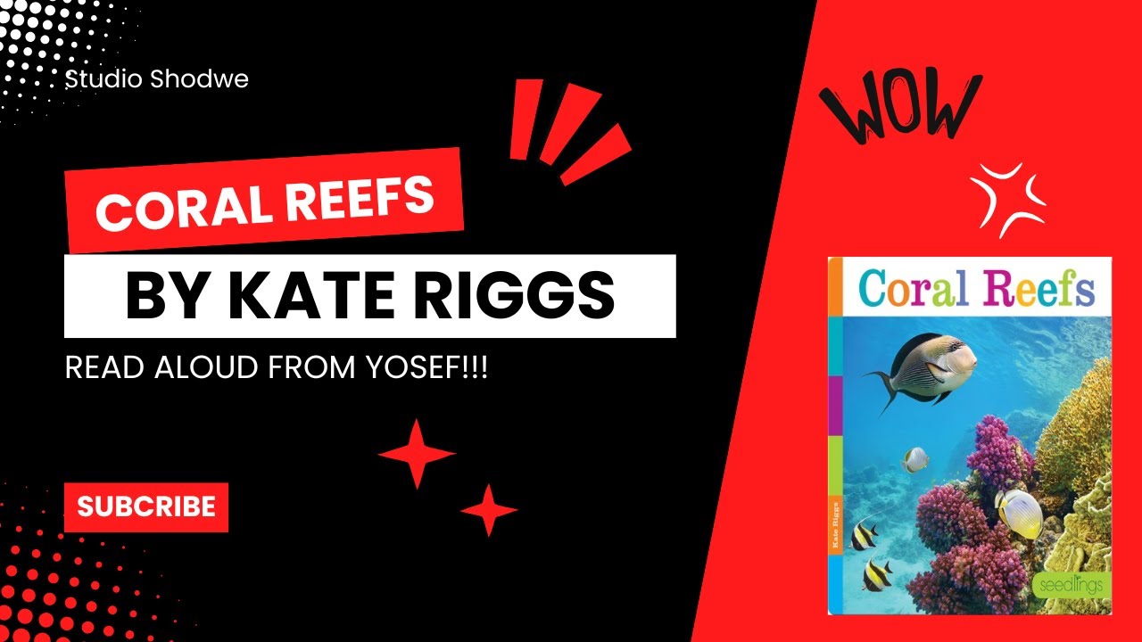 Coral Reefs By: Kate Riggs - YouTube
