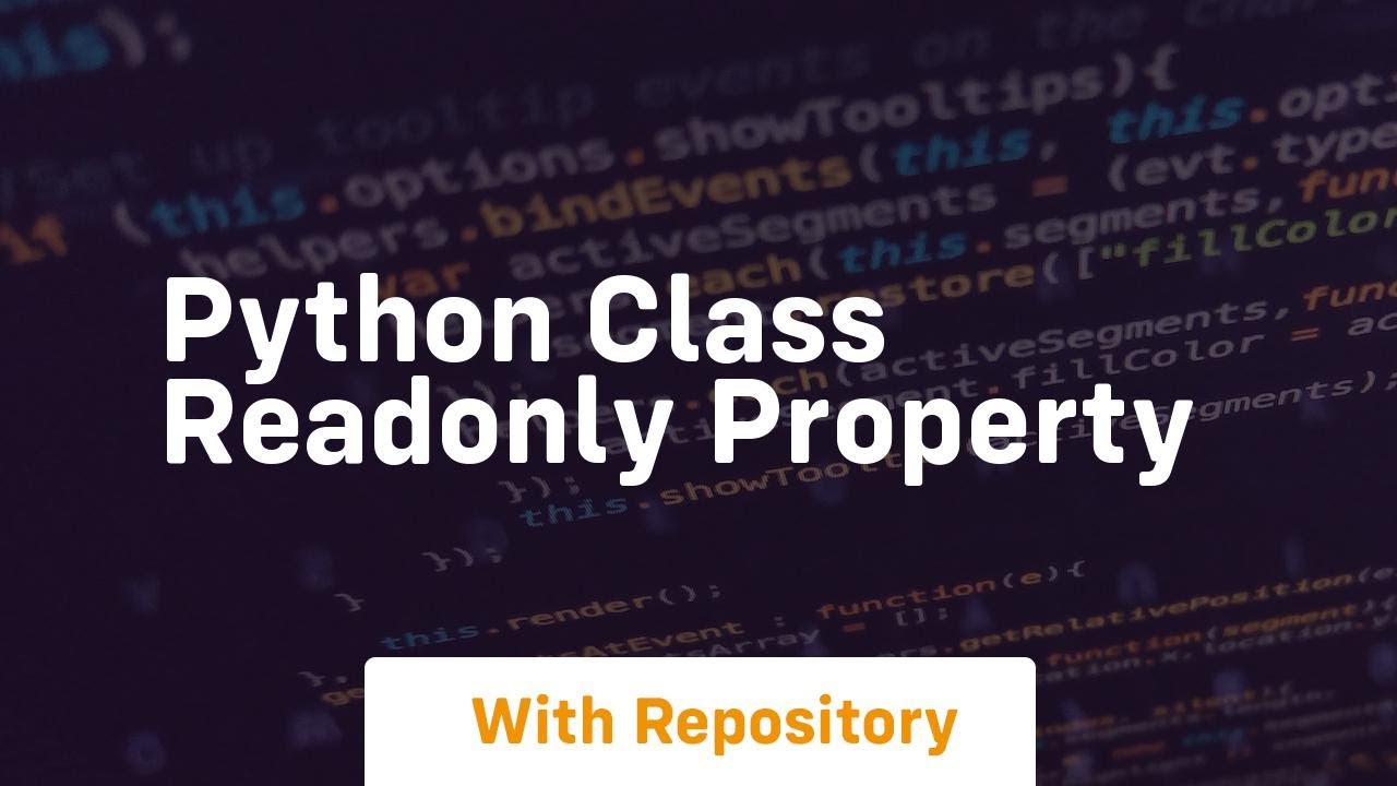 Python Class Readonly Property Youtube
